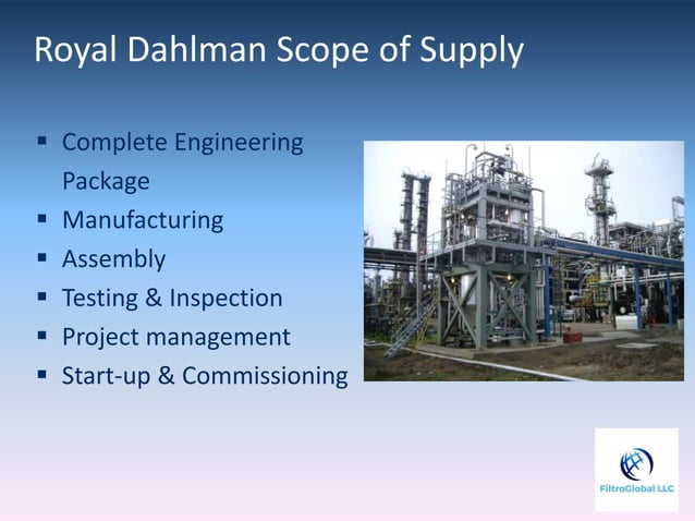 FILTROGLOBAL AND ROYAL DAHLMAN FILTER TECHNOLOGY | PPTX | Home ...