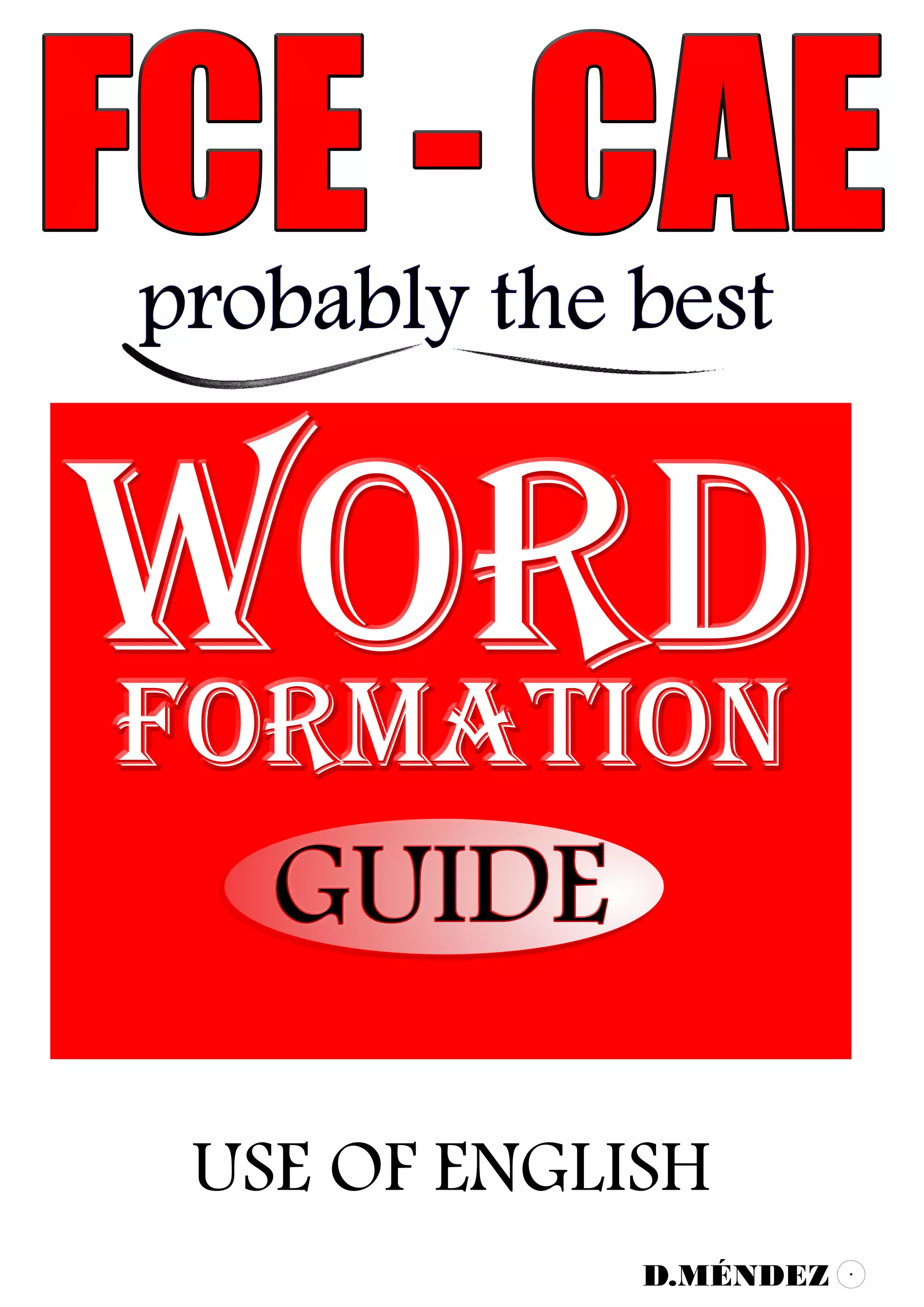 FCE CAE WORD FORMATION | PDF