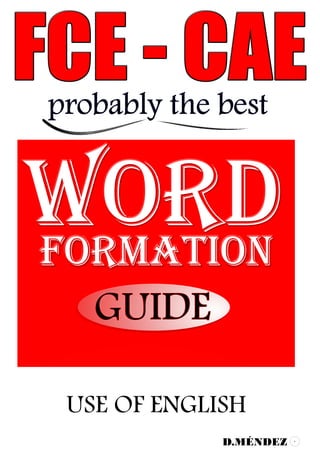 FCE CAE WORD FORMATION | PDF