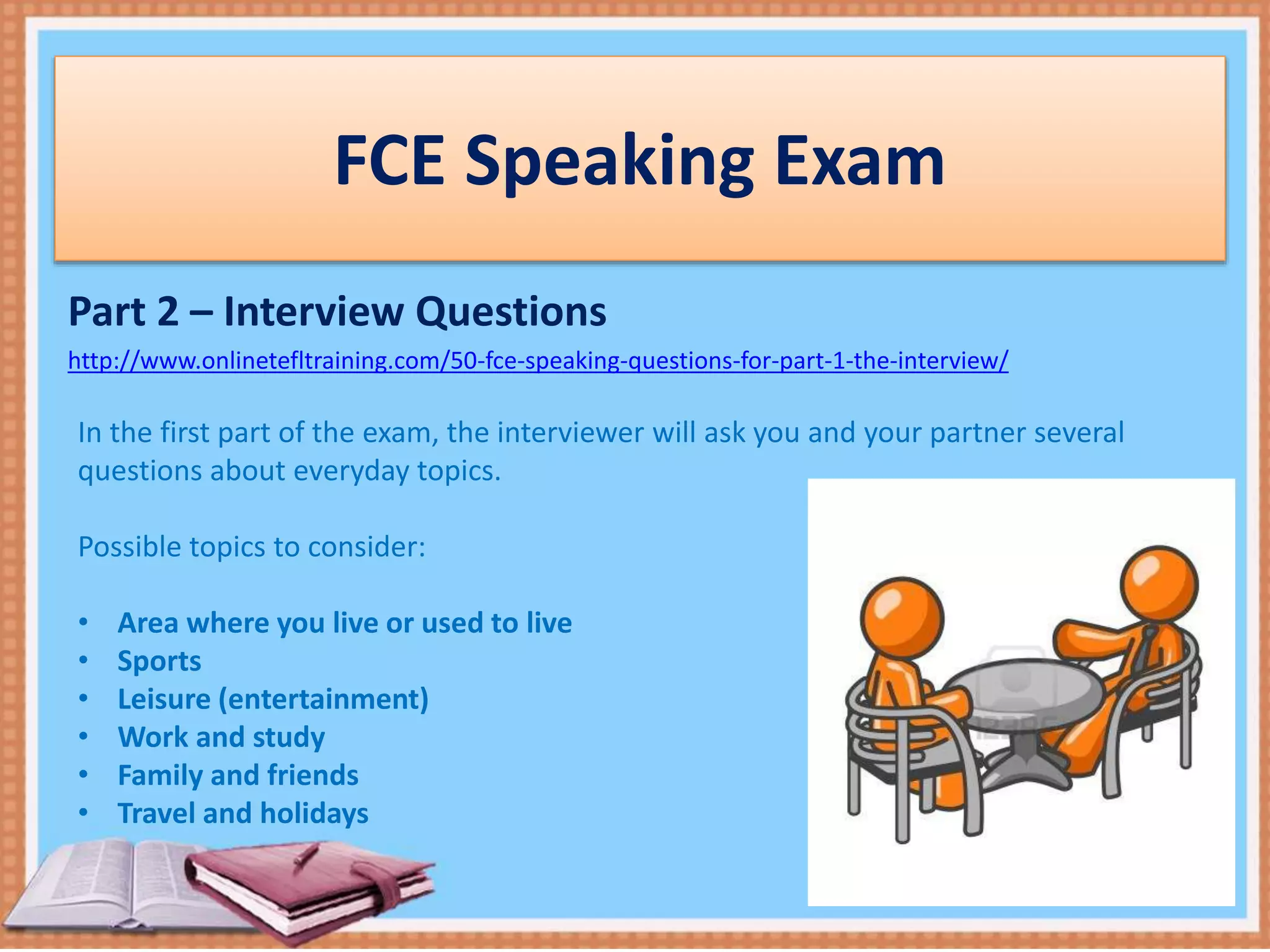 Fce speaking - parts 1 and 2 | PPTX
