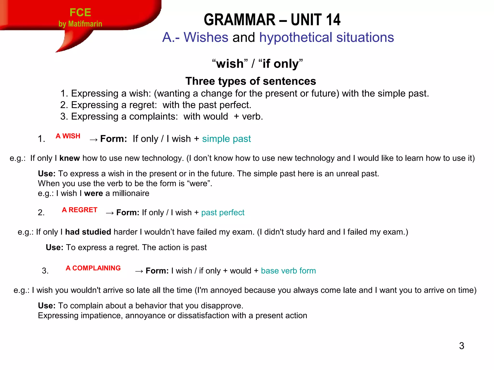 FCE Unit 14 Grammar Contents: Wishes & Hypothetical Situations | PPT