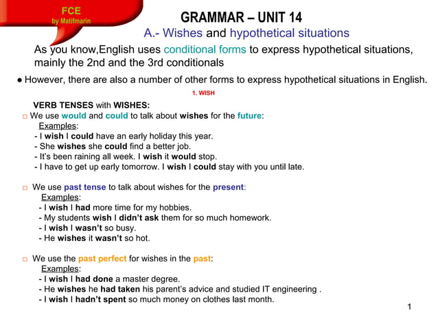 FCE Unit 14 Grammar Contents: Wishes & Hypothetical Situations | PPT