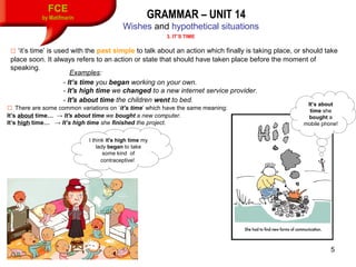 FCE Unit 14 Grammar Contents: Wishes & Hypothetical Situations | PPT