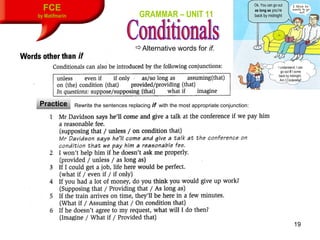 FCE Grammar Contents Unit 11: Conditionals and AGREEMENT – DISAGREEMENT | PPT