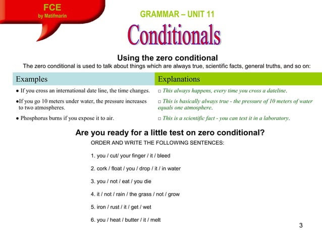 FCE Grammar Contents Unit 11: Conditionals and AGREEMENT – DISAGREEMENT | PPT
