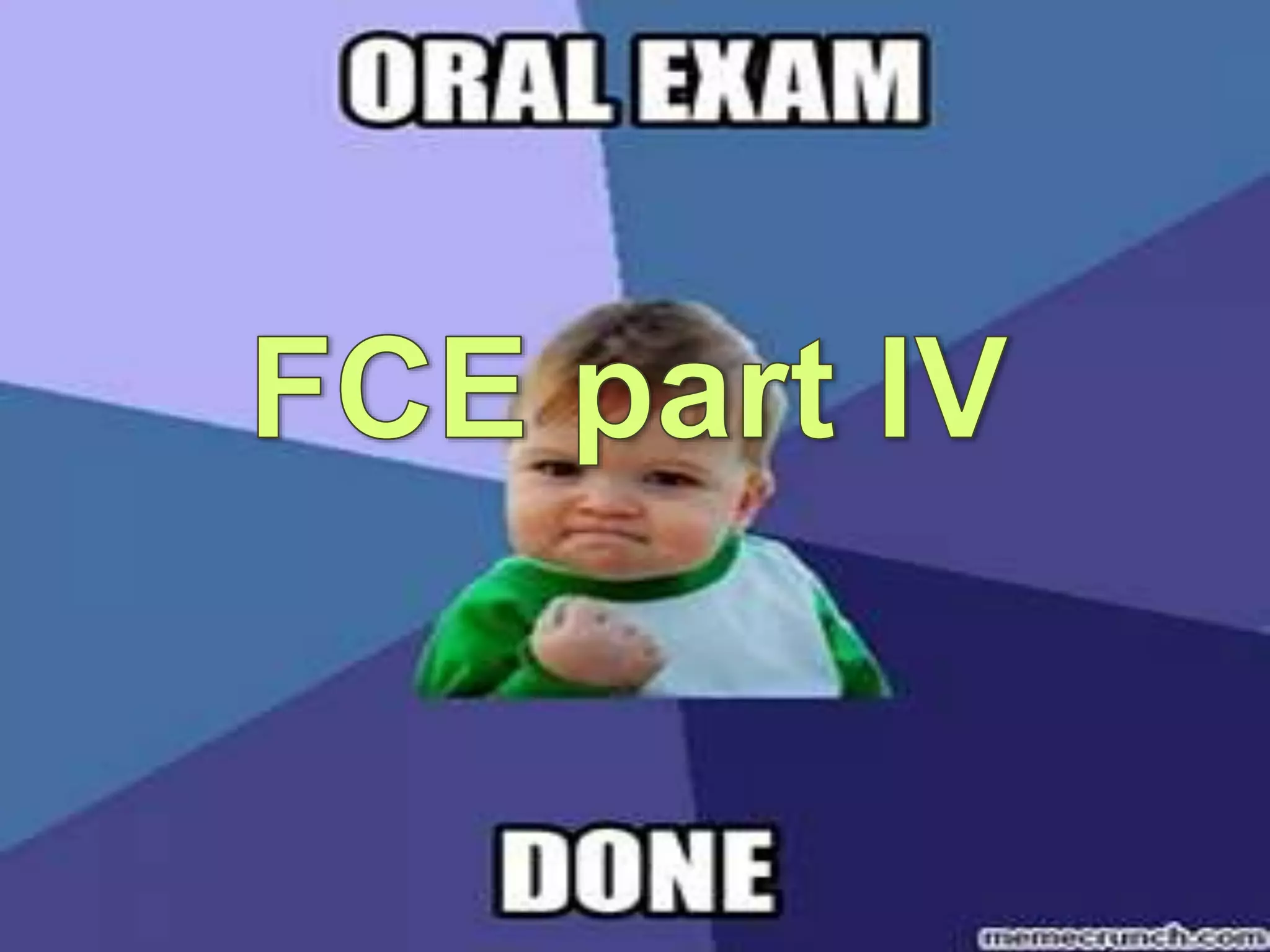 FCE Speaking Part IV | PPTX