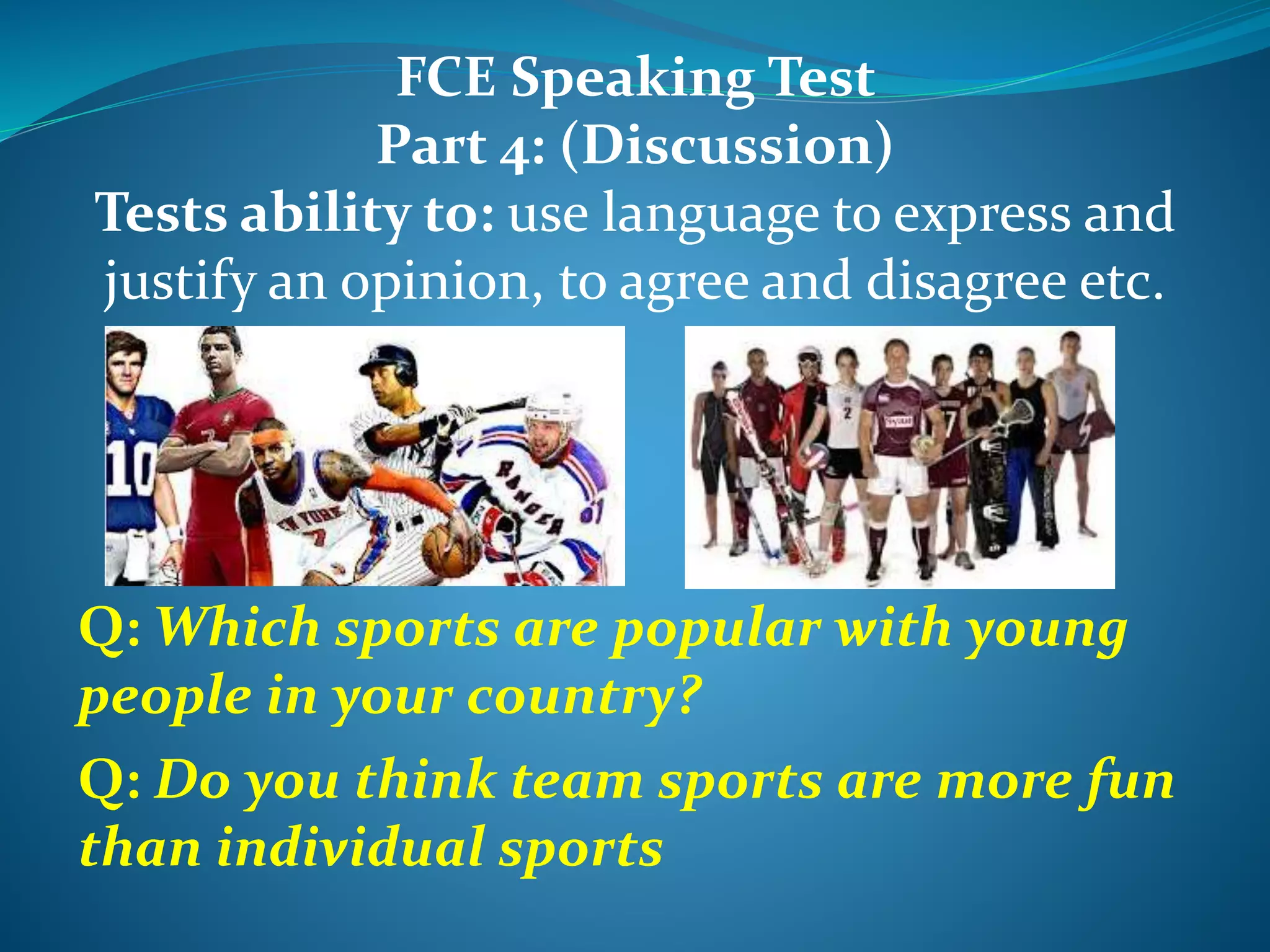 Fce speaking exam presentation | PPTX