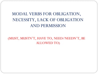 Fce use of english modals for obligation | PPT
