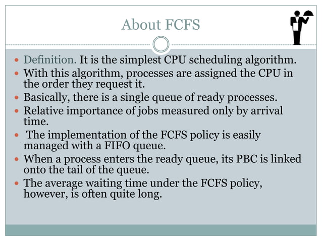 First-Come-First-Serve (FCFS) | PPTX