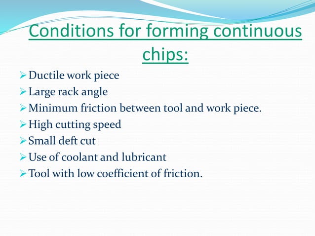 Chips formed and its types in machining operations | PPTX
