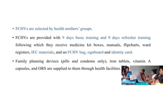 Female Community Health Volunteer Programme in Nepal | PPTX