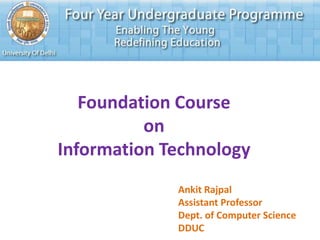 Foundation Course: Information Technology_ UNIT -1 | PPTX