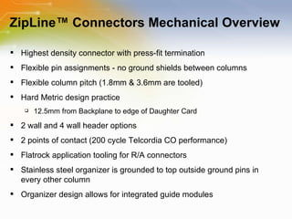 ZipLine™ Connector System | PPT