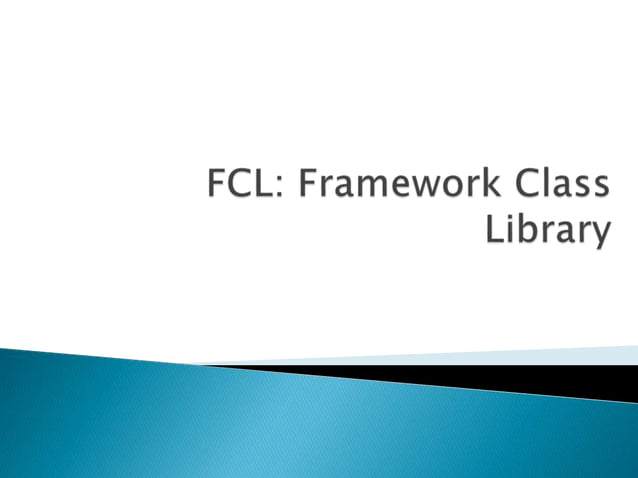 C# Framework class library | PPTX