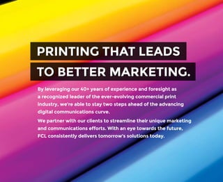 FCL Graphics, Printing That Leads To Better Marketing | PPT