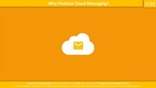 Firebase Cloud Messaging | PPT
