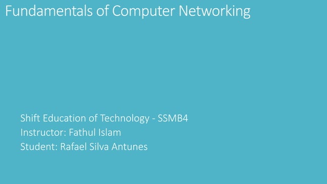 Fundamentals of Computer Networking - Shift Education of Technology | PPT