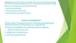 Management as science , art and profession and levels of Management | PPTX