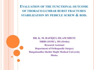 Thoracolumbar Burst Fractures | PPTX