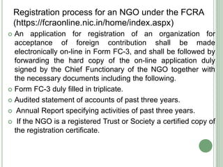 FCRA (Foreign Contribution (Regulation) Act ) 2010 | PPTX