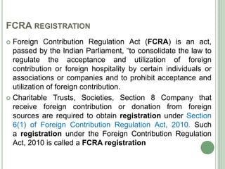 FCRA (Foreign Contribution (Regulation) Act ) 2010 | PPTX