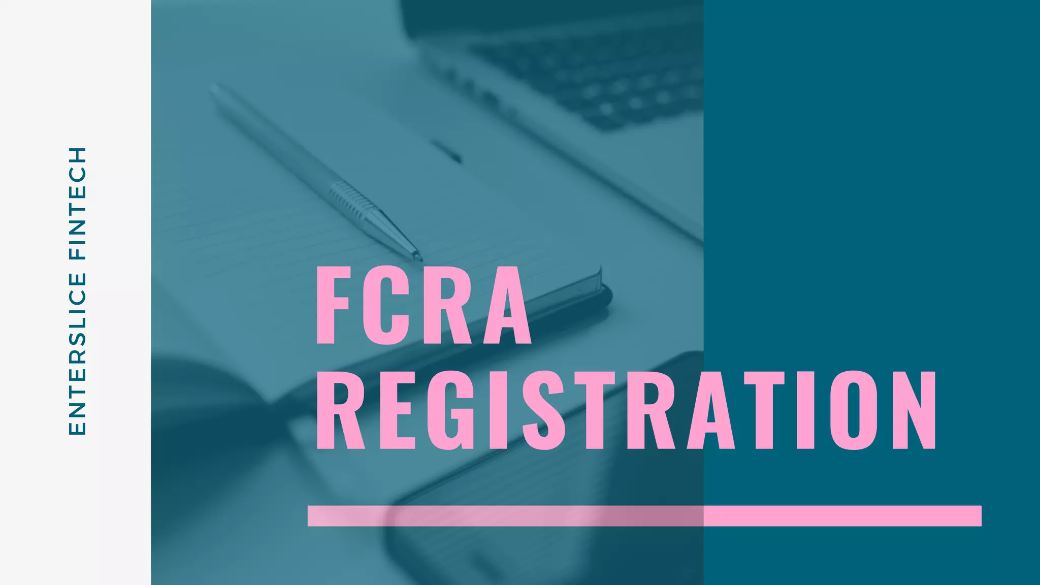 FCRA Registration - Definition, Process & Cancellation | PPT