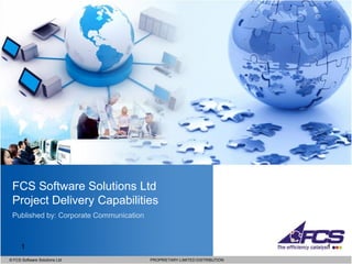 Fcs Project Delivery Capabilities Presentation (2) | PDF