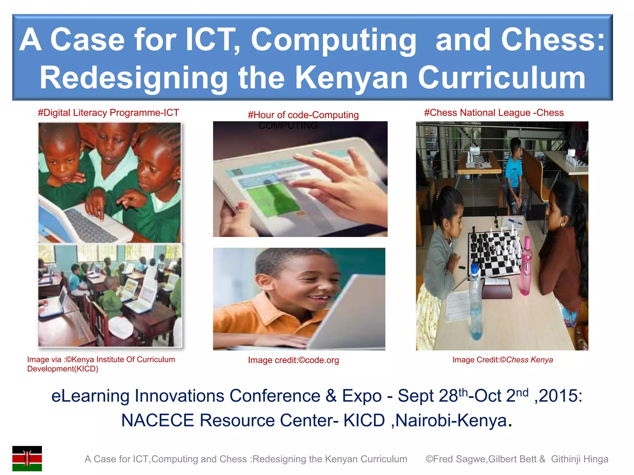A case for ict, computing and chess redesigning the kenyan curriculum | PPT