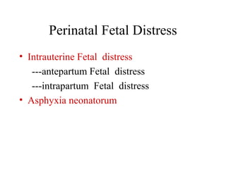 Pathophysiology Of Fetal Distress