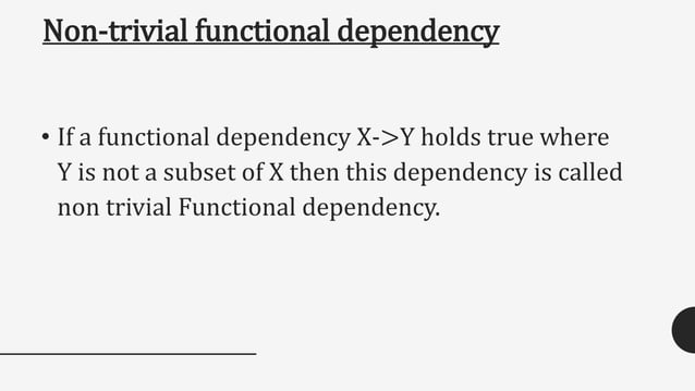 FUNCTION DEPENDENCY AND TYPES & EXAMPLE | PPTX