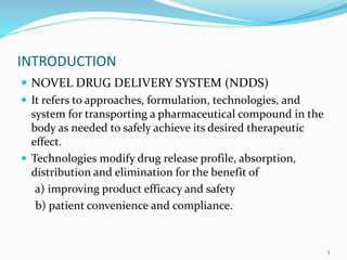 Novel drug delivery system | PPTX
