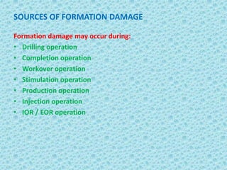 Formation damage evaluation | PPT