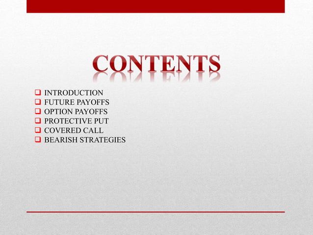 Payoff structure of derivatives | PPTX