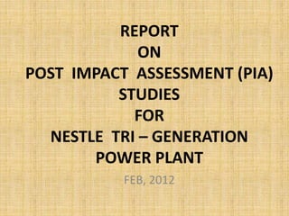 PIA REPORT PRESENTATION | PPTX