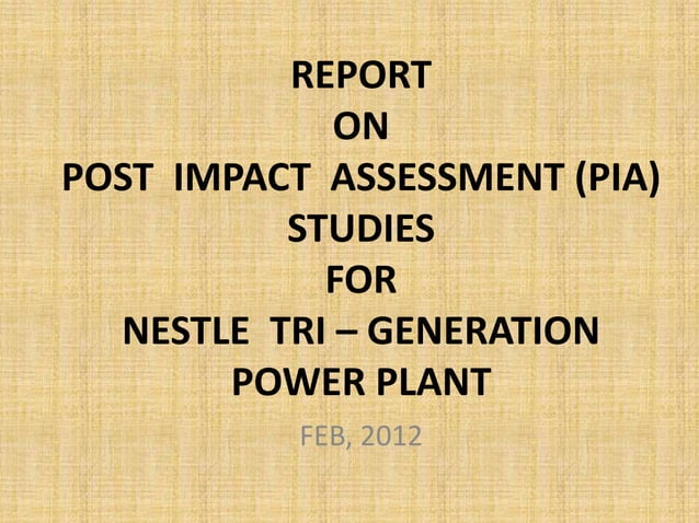 PIA REPORT PRESENTATION | PPTX | Environmental Services Industry ...