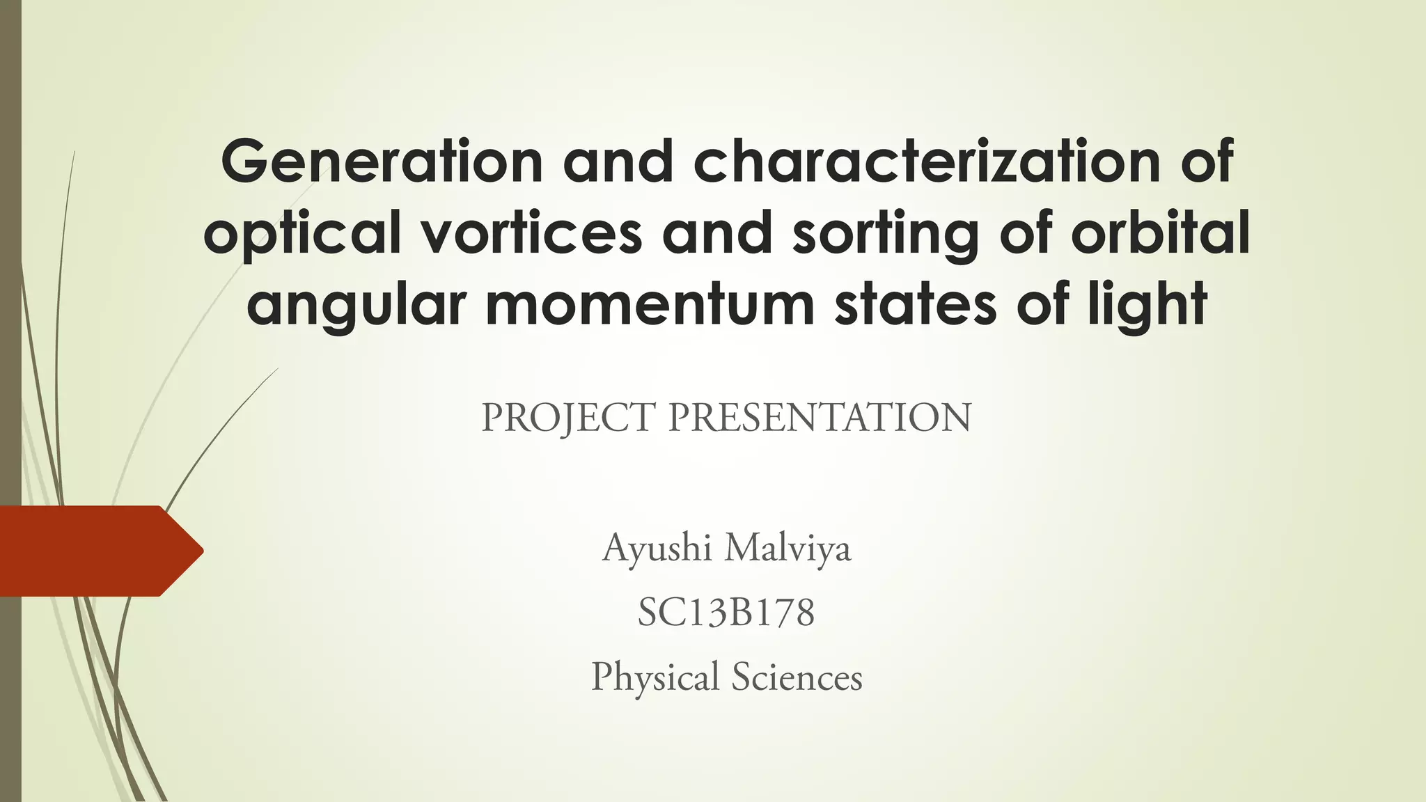 Generation and characterization of optical vortices and sorting | PDF