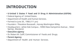 OVERVIEW OF US FOOD AND DRUG ADMINISTRATION.pptx