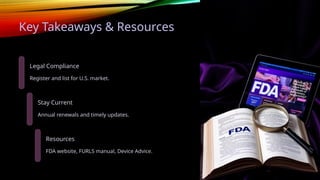 FDA Device Registration and Listing.pptx