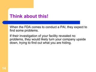 FDA PreApproval Inspection - Part 1 | PDF