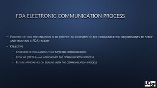 (UCSF) Dr. Jim Slater -Lecture: FDA Electronic Communications Process (FDA Registered Facility ...