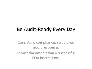 FDA Audit Preparation for GMP inspections | PPTX