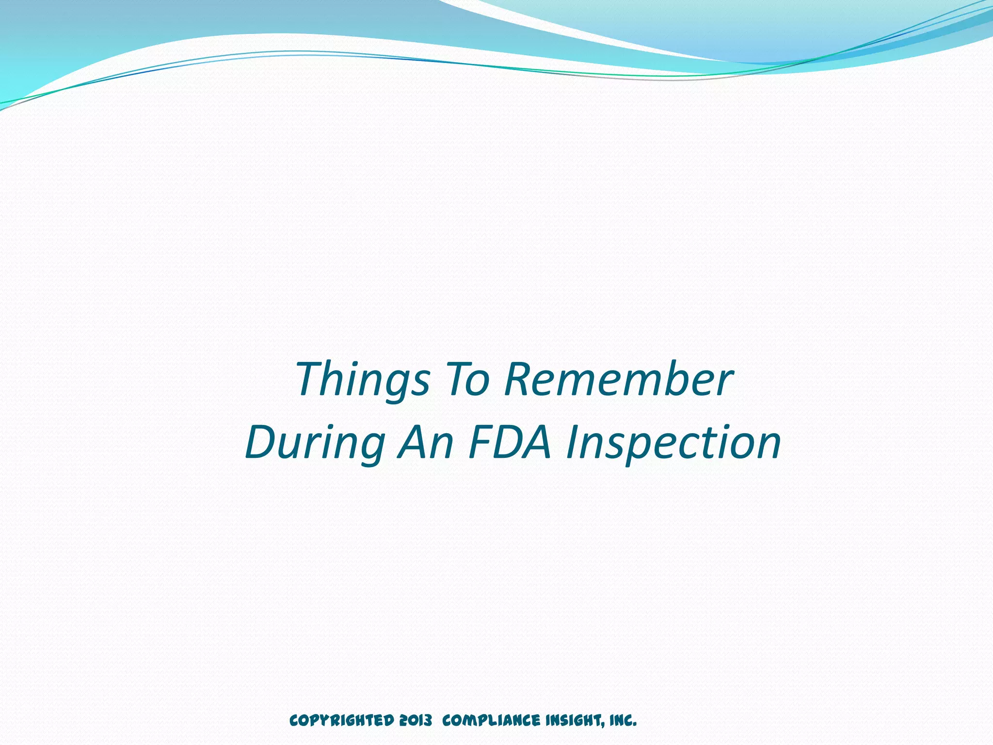 FDA Audit - The Do and Don't List | PPTX