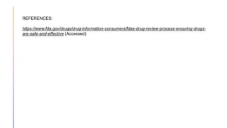 FDA drug approval and review process | PPTX