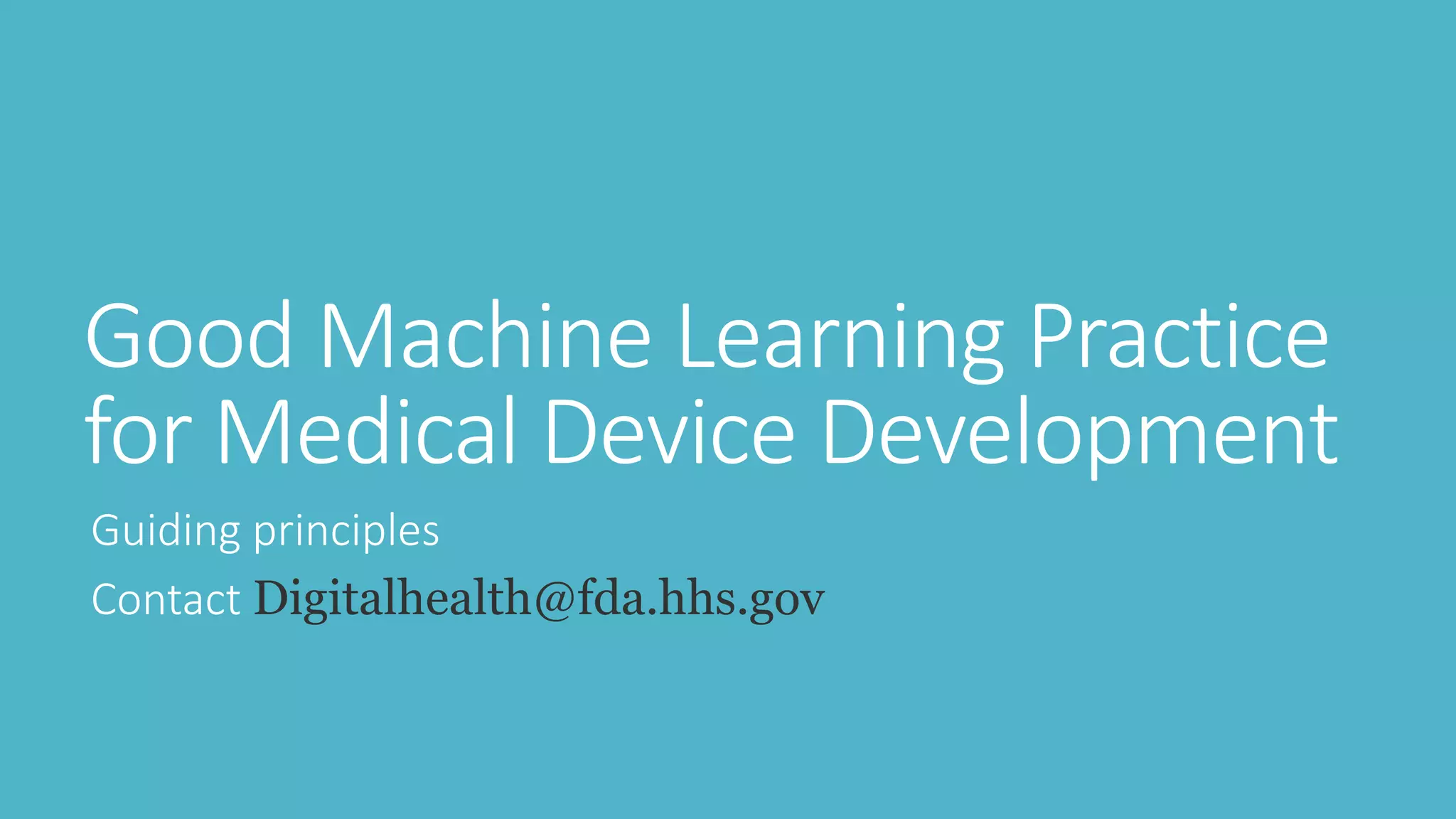 FDA Good Machine Learning Practices | PPTX