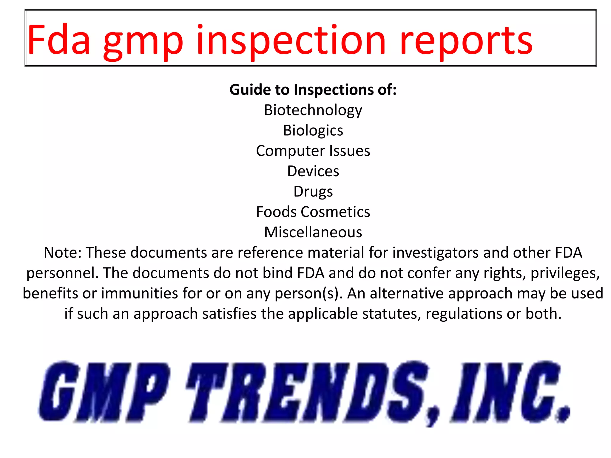 Fda gmp inspection reports | PPTX