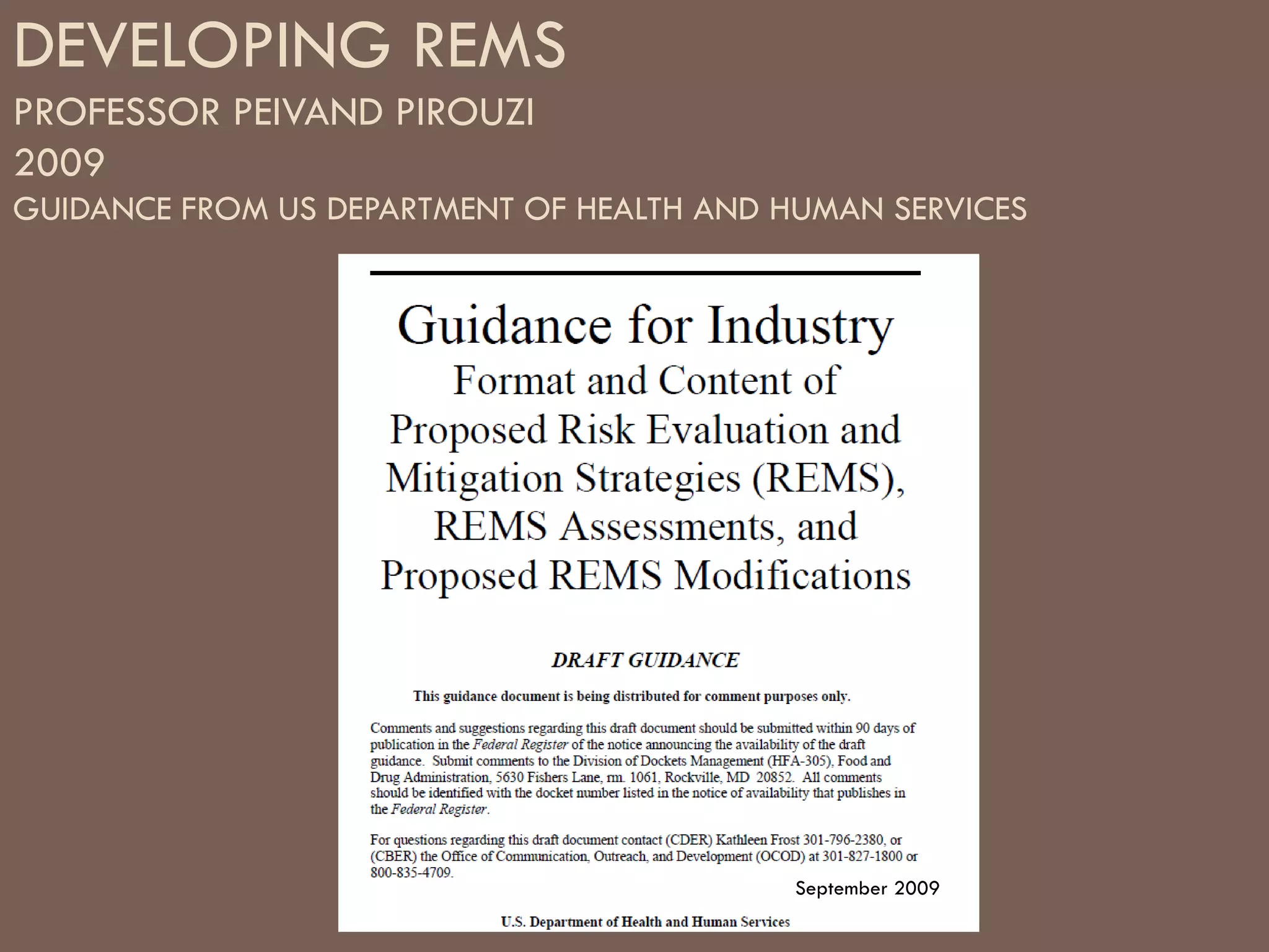 FDA Guidance for risk evaluation and mitigation strategies - Professor ...