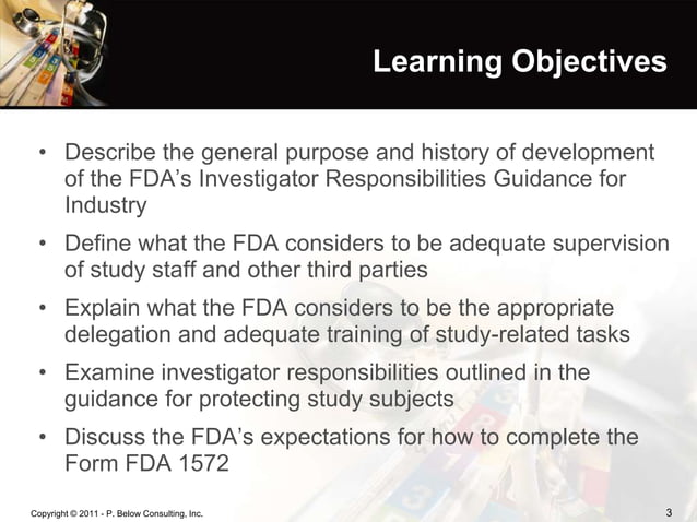 Compliance with the FDA Guidances on Investigator Responsibilities and ...