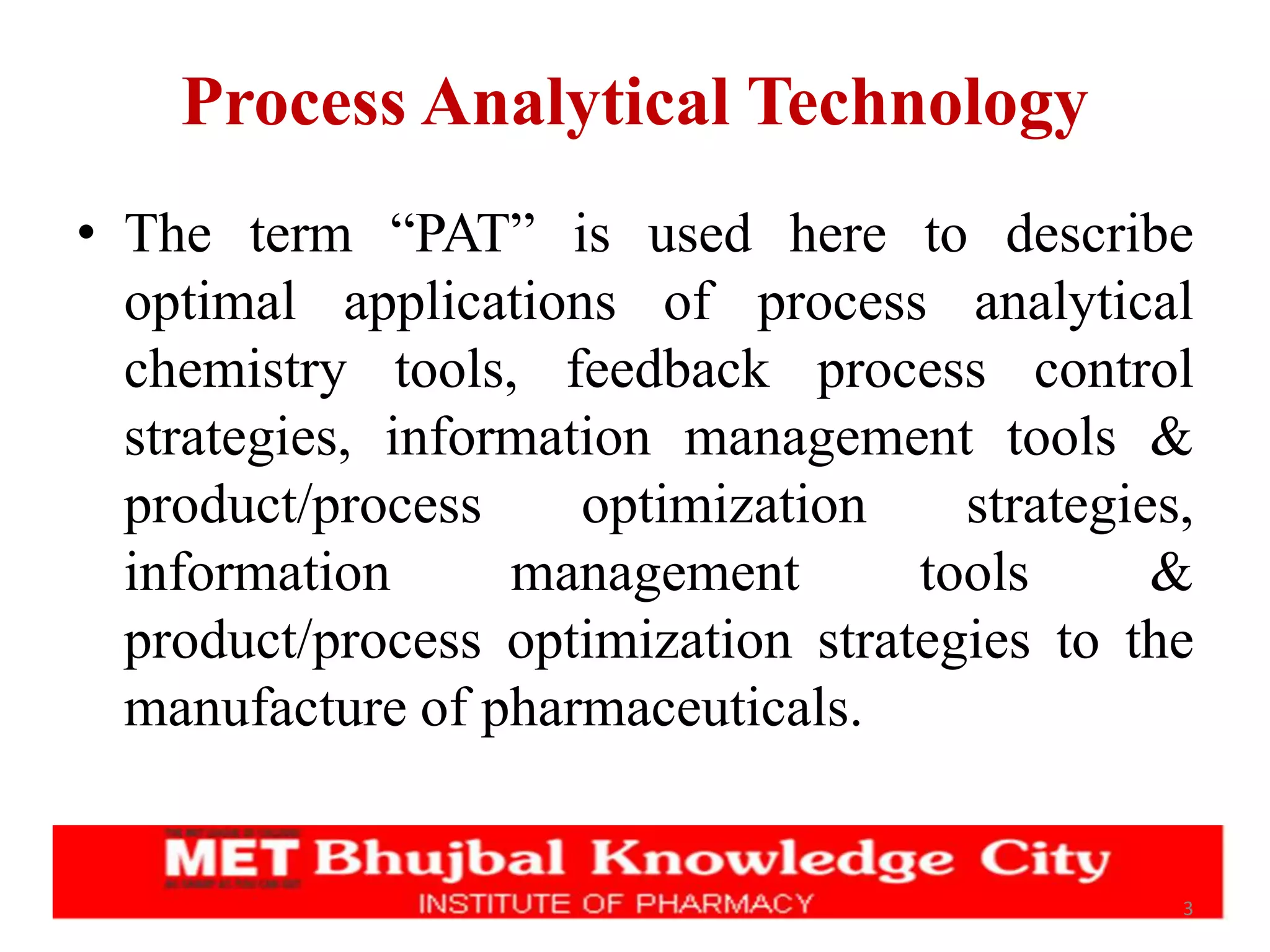 Fda initiative on process analytical technology | PPTX