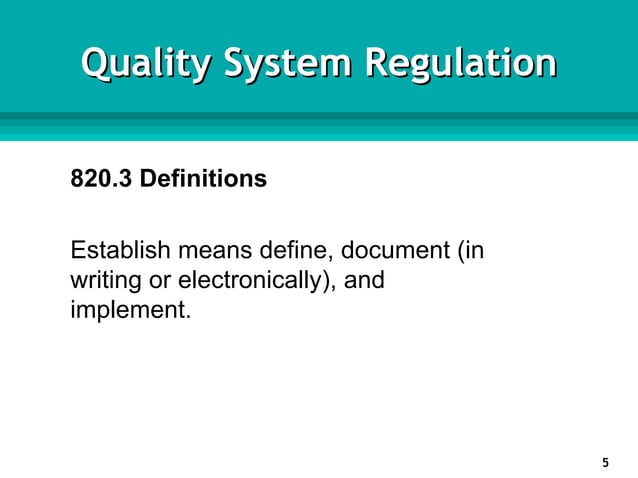 Fda quality system regulation 21 CFR820_Medical devices_k_trautman ...