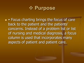 Focus Charting (FDAR) | PPT